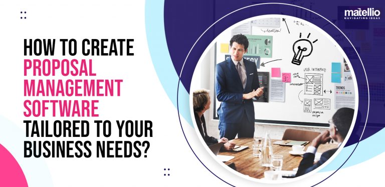 How to Create Proposal Management Software Tailored to Your Business ...