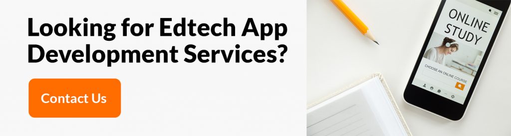 How to Develop an Edtech App? - Matellio Inc