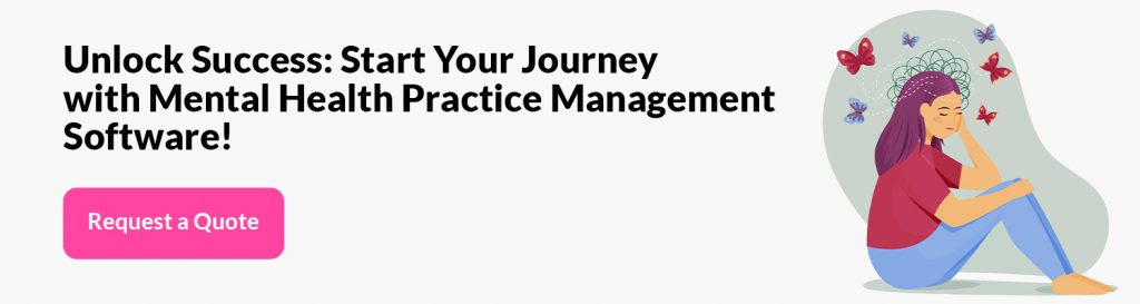 How to Develop Mental Health Practice Management Software? - Matellio Inc