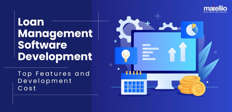Loan Management Software Development: Top Features and Development Cost ...