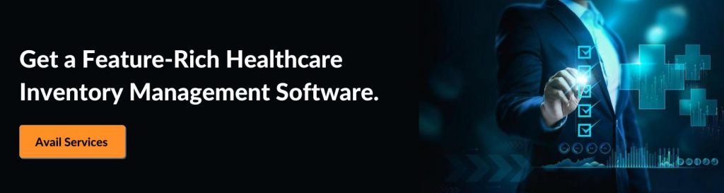 Healthcare Inventory Management Software Development: Streamlining ...