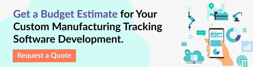 How To Develop a Manufacturing Tracking Software? - Matellio Inc