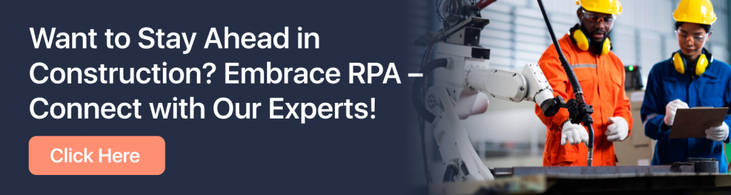 A Guide to Implement RPA in Construction - Matellio Inc