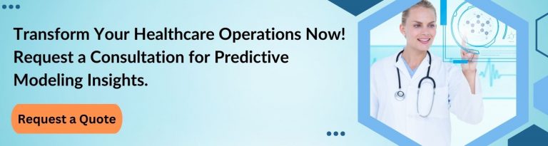 Predictive Modeling in Healthcare: A Deep Dive into Data-Driven ...