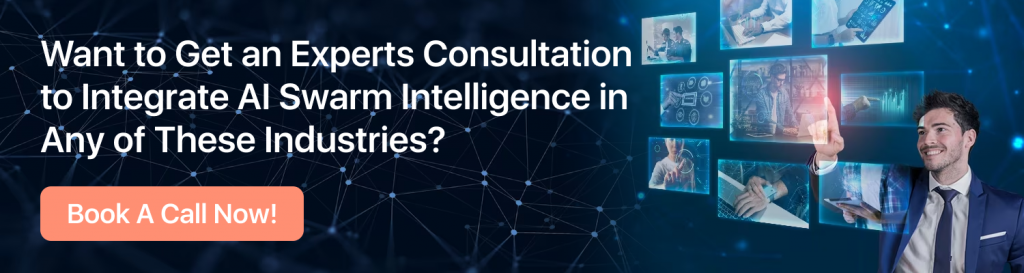 Applications of Swarm Intelligence: Modern Solution Sustaining Your ...