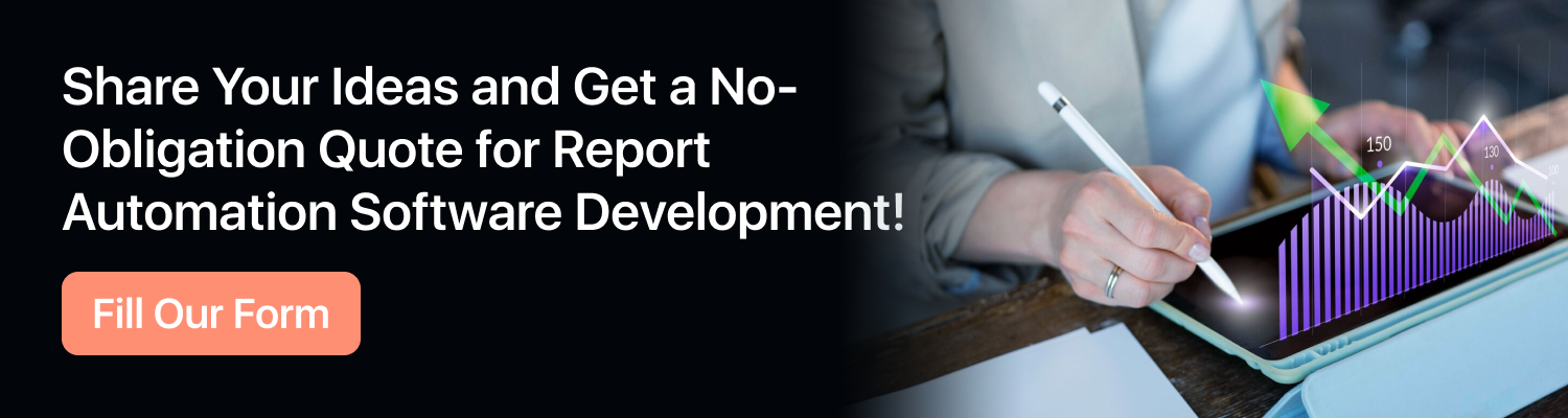 Report Automation Software – Features, Development Process, and Cost