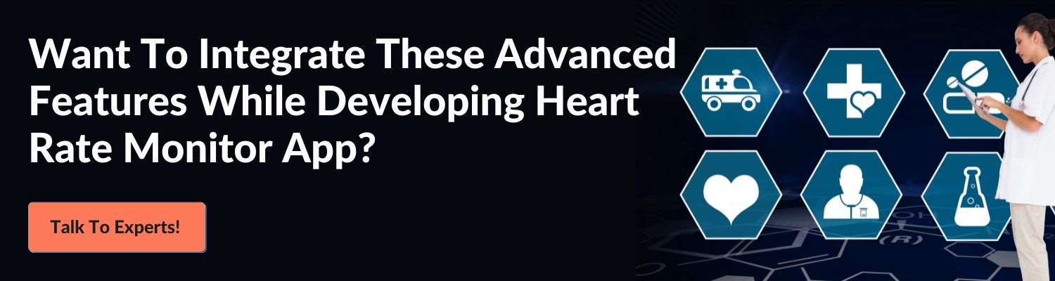 Heart Rate Monitor App Development Benefits Features Use Cases And