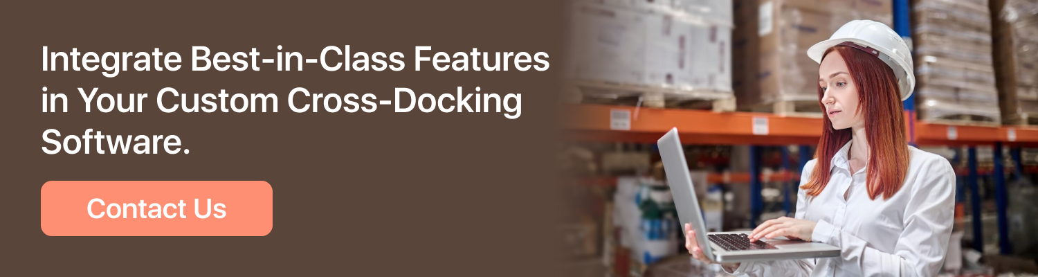 How to Develop Cross Docking Software? - Matellio Inc