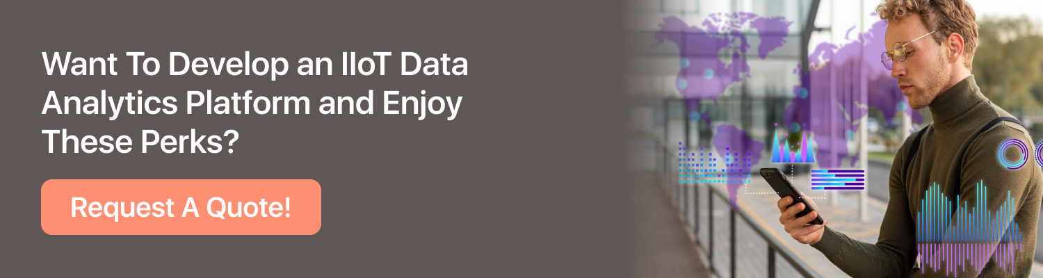 IIoT Analytics Platform Development: Benefits, Features, Use Cases