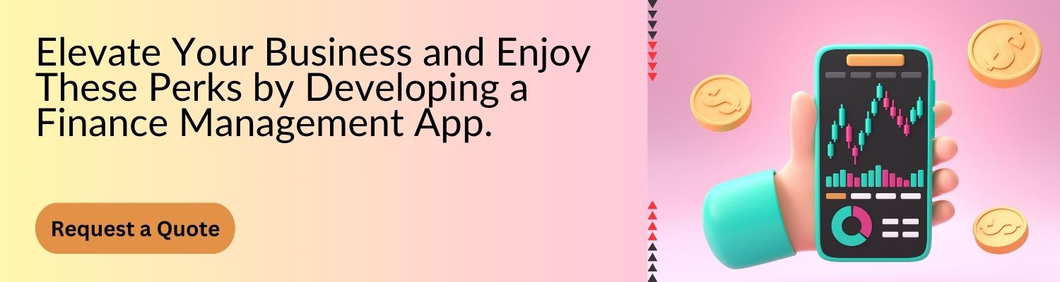 Finance Management App Development- Benefits, Features, and Use Cases ...