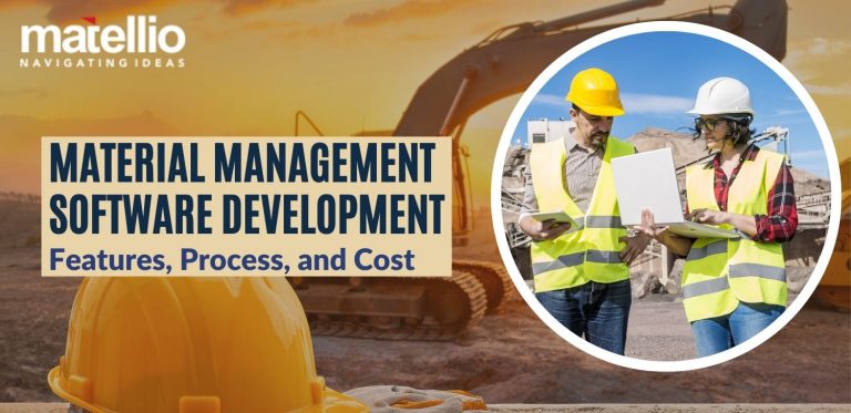 Material Management Software Development – Features, Process, and Cost ...