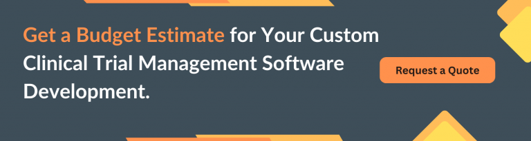 How to Develop Clinical Trial Management Software? - Matellio Inc