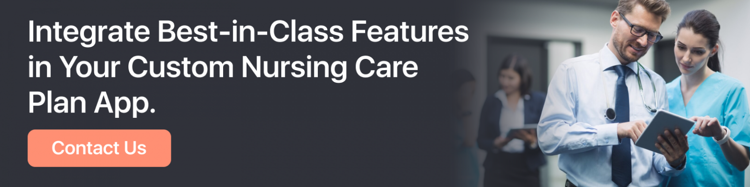 How to Develop a Nursing Care Plan App? - Matellio Inc