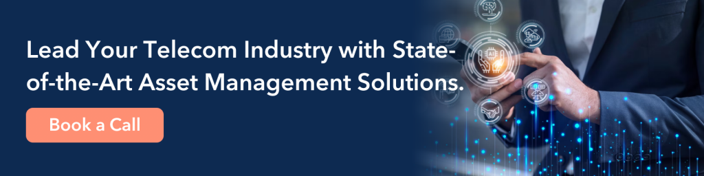 Telecom Asset Management Software: Unleashing Efficiency and Innovation- Matellio Inc