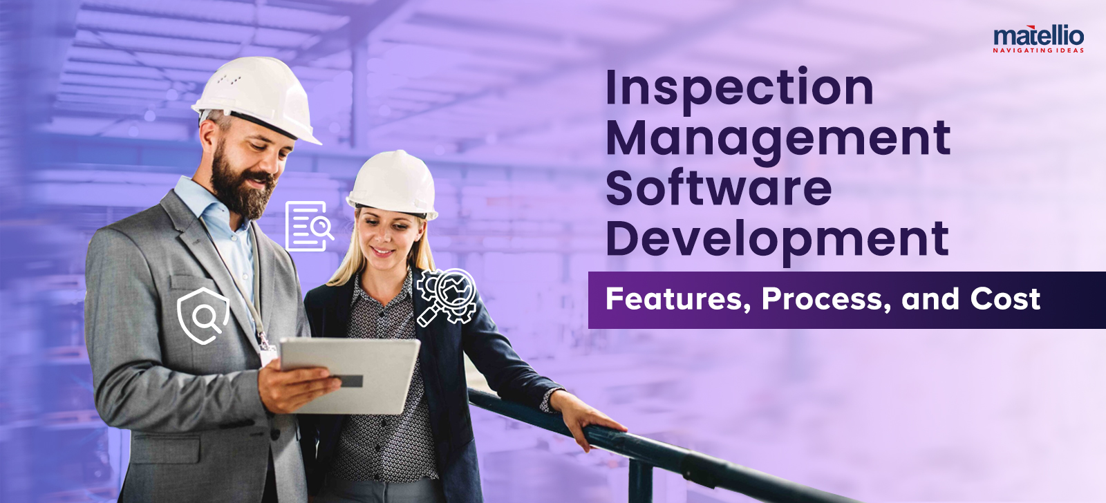 Inspection Management Software Development – Features, Process, and ...