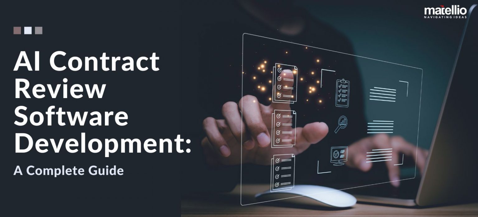 AI Contract Review Software Development - Matellio Inc