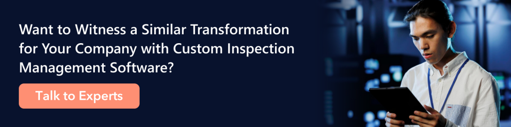 Inspection Management Software Development – Features, Process, and ...