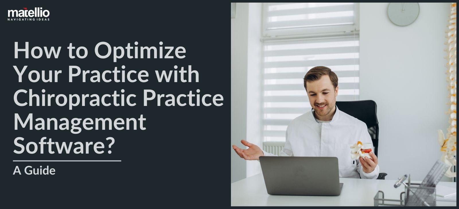 Chiropractic Practice Management Software Development - Matellio Inc Chiropractic Practice Management Software Development - Matellio Inc