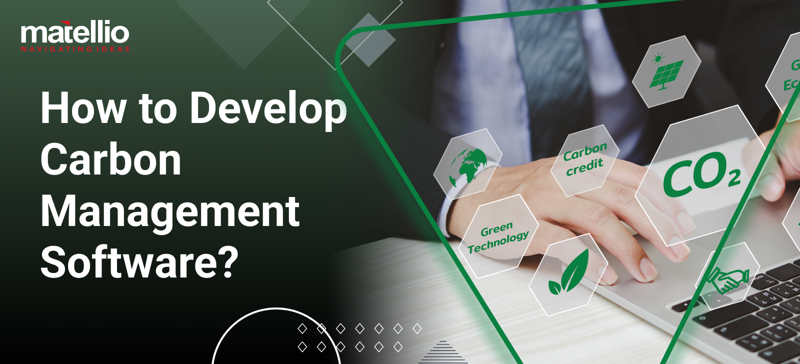 How to Develop Carbon Management Software? - Matellio Inc