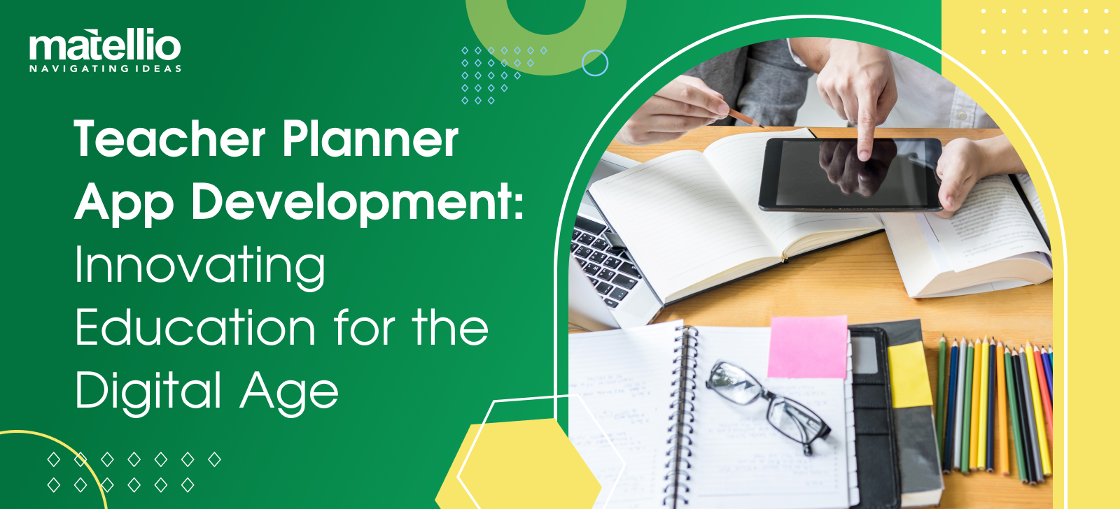 Teacher Planner App Development: Innovating Education for the Digital ...