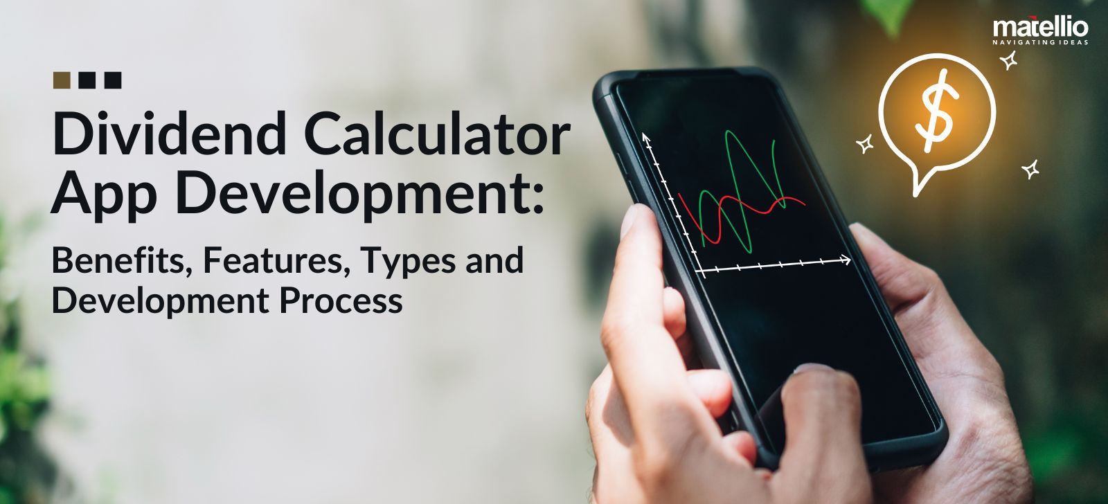Dividend Calculator App Development - Matellio Inc