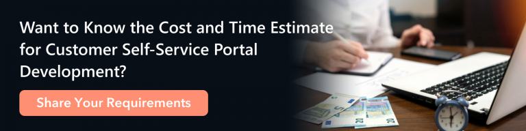 Customer Self Service Portal Development – Key Features and Cost ...
