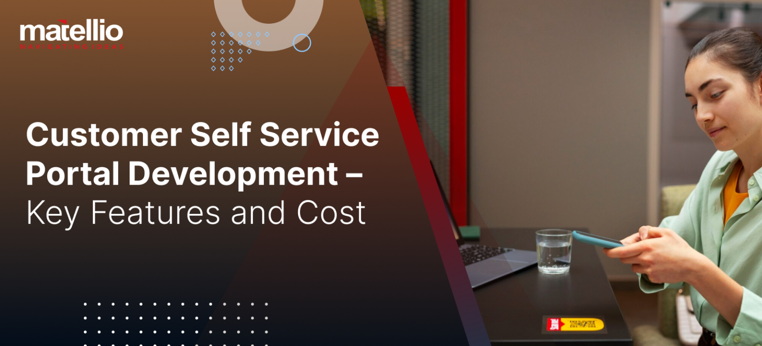 Customer Self Service Portal Development – Key Features and Cost ...