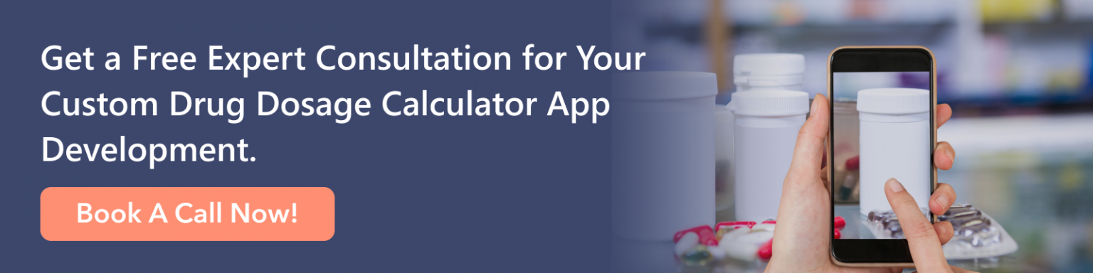 How to Develop a Drug Dosage Calculator App? - Matellio Inc