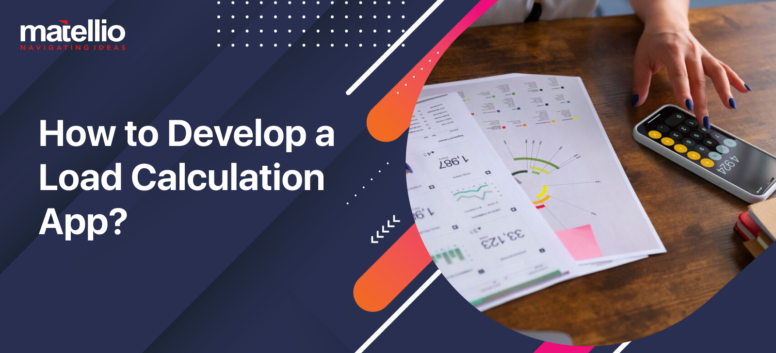 How to Develop a Load Calculation App? - Matellio Inc