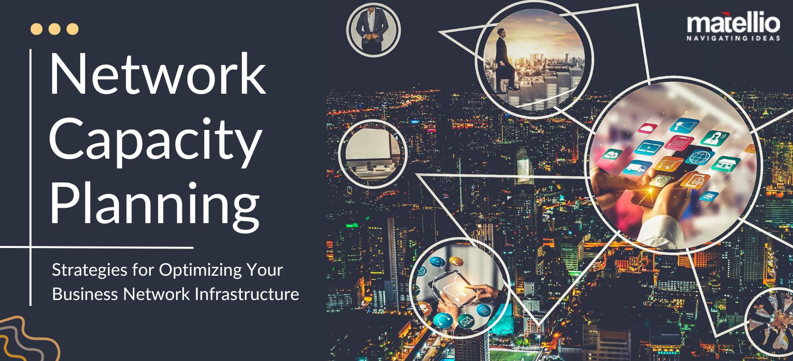 Network Capacity Planning: Strategies for Optimizing Your Business Network Infrastructure ...