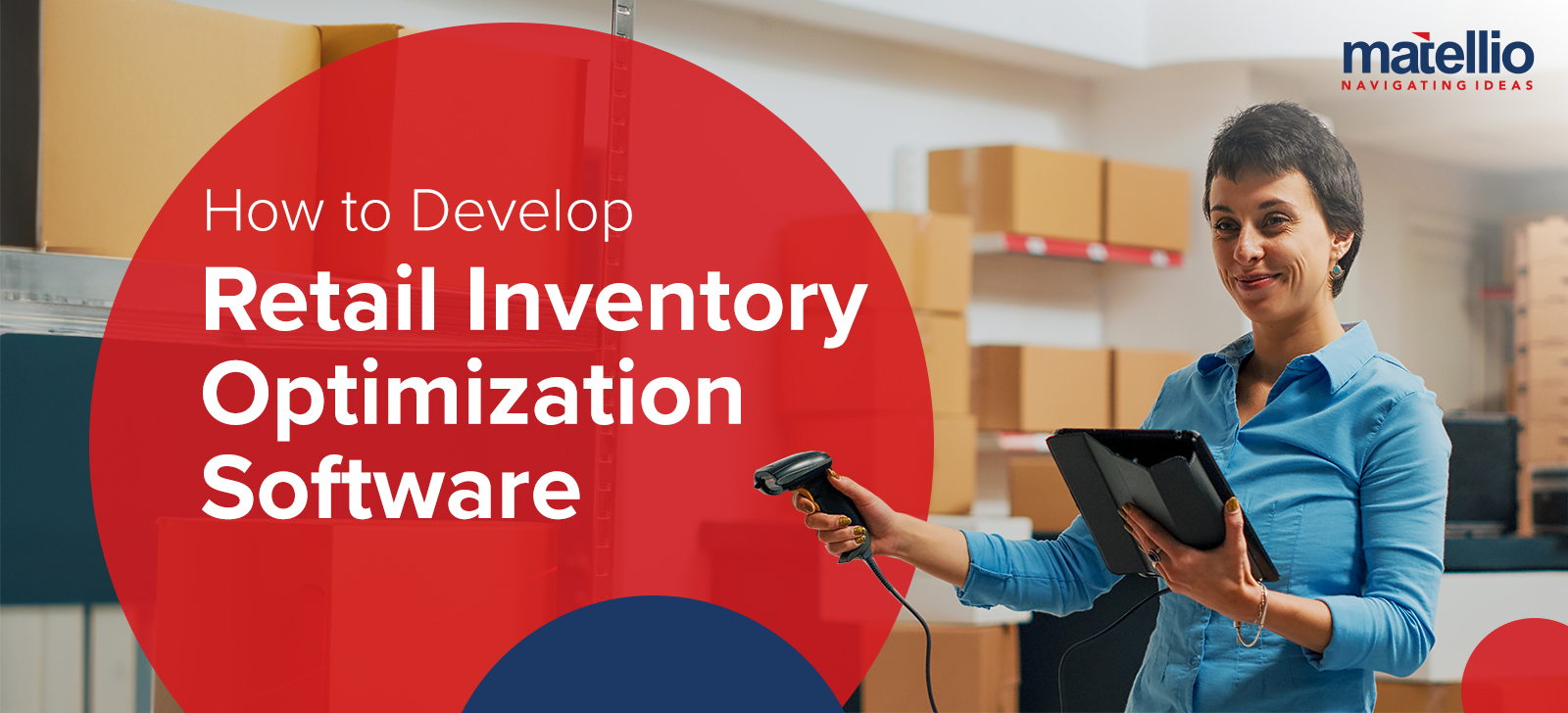 How to Develop Retail Inventory Optimization Software? - Matellio Inc