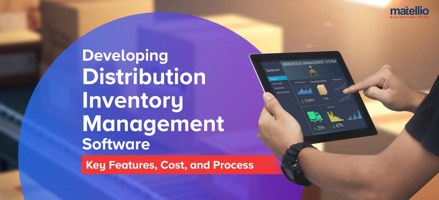Distribution Inventory Management Software Development