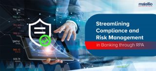 Streamlining Compliance and Risk Management in Banking through RPA ...