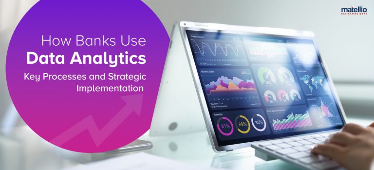How Banks Use Data Analytics: Key Processes and Strategic ...