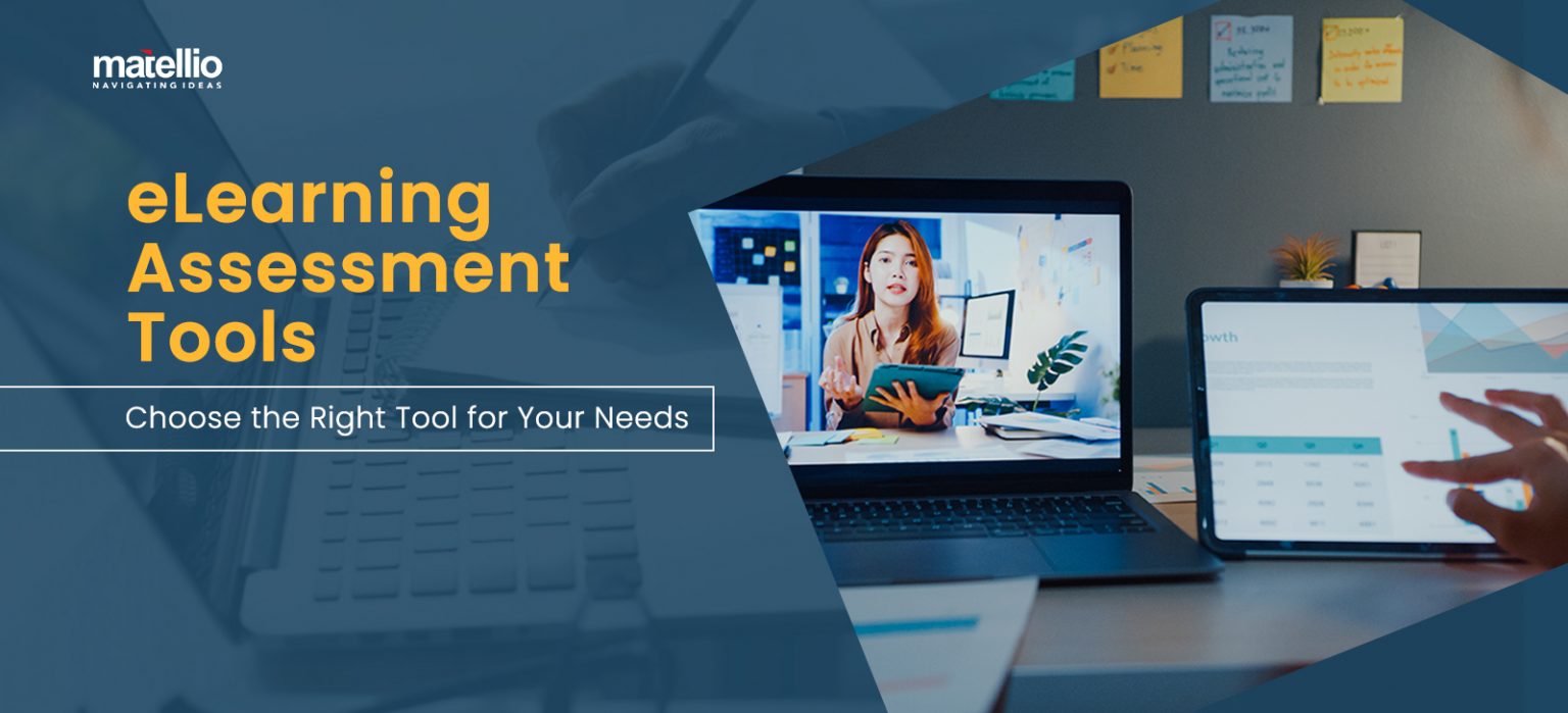 eLearning Assessment Tools: Choose the Right Tool for Your Needs ...