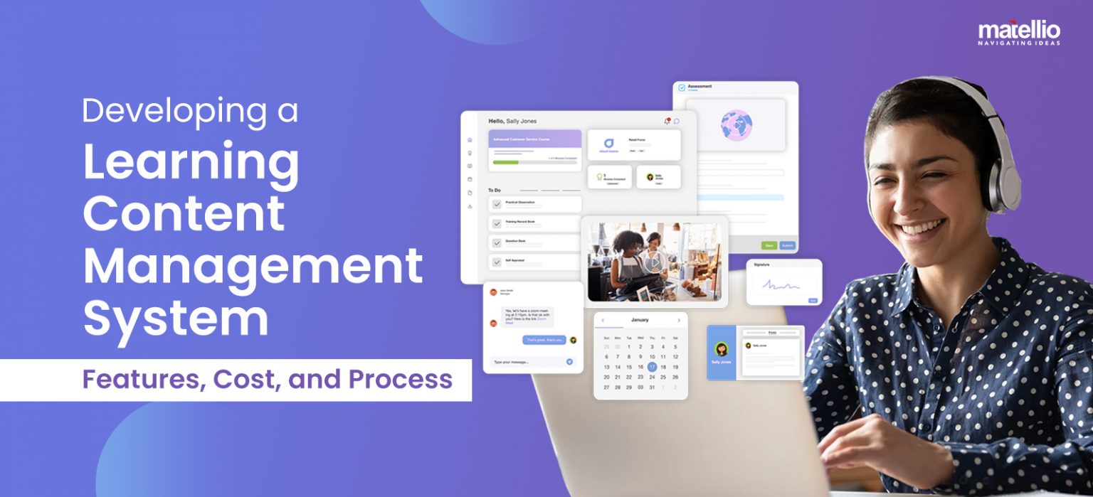 Developing a Learning Content Management System: - Matellio Inc