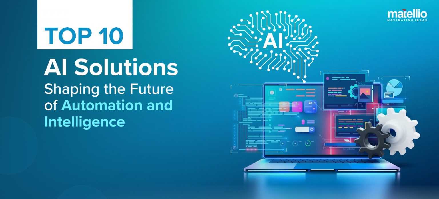 Top AI Solutions for Businesses – Matellio