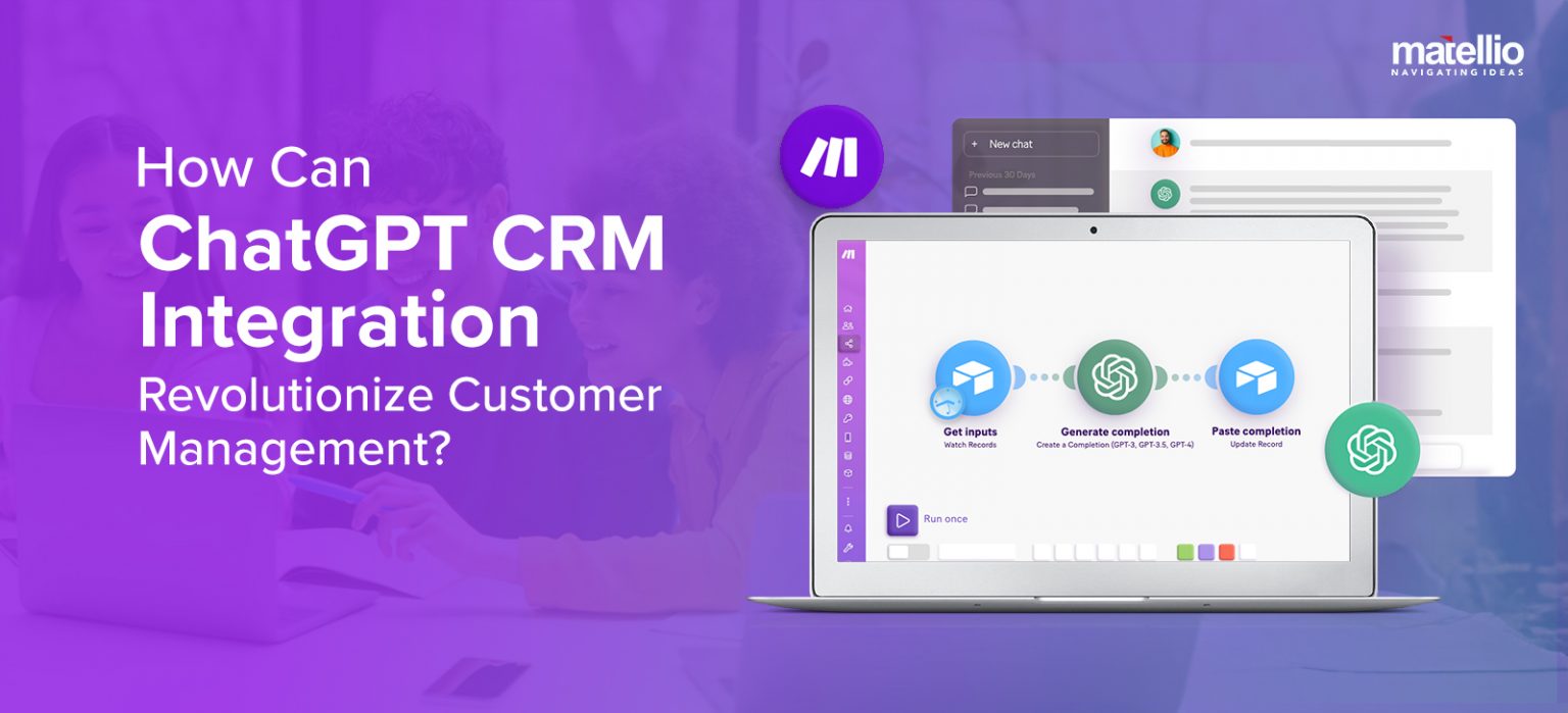 How Can Chatgpt Crm Integration Revolutionize Customer Management