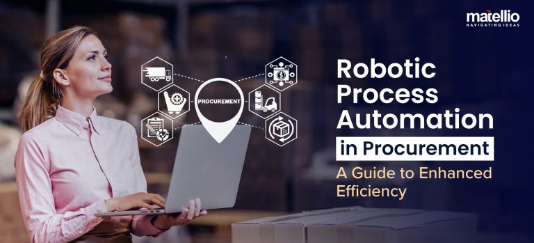Robotic Process Automation in Procurement: A Guide to Enhanced ...